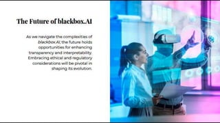 Introduction to Blackboxai an ai code generator.pptx