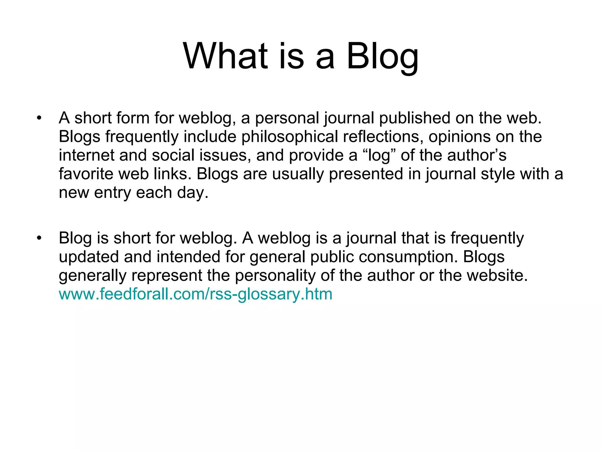 Introduction To Blogs | PPT