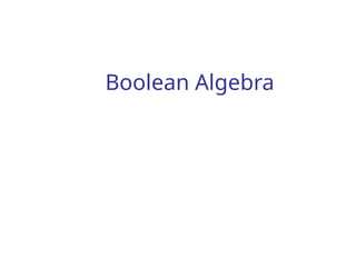 Introduction to Boolean Algebra class XI CBSE.ppt