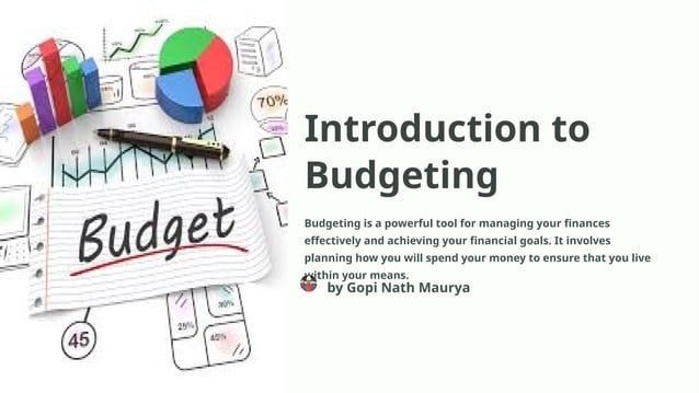 Introduction-to-Budgeting.budget and types of budget . role of budget ...