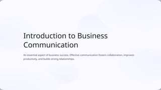 Introduction-to-Business-Communication.pptx