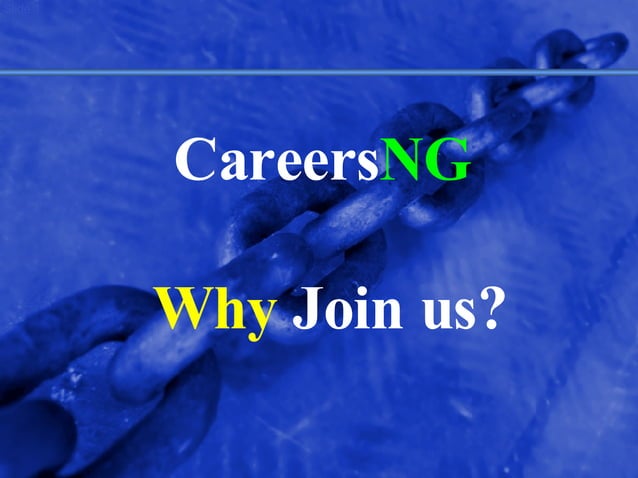 Introduction To CareersNG | PPT