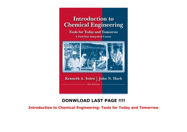 Introduction to Chemical Engineering: Tools for Today and Tomorrow ...