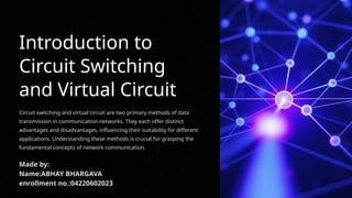 Introduction-to-Circuit-Switching-and-Virtual-Circuit.pptx.pptx