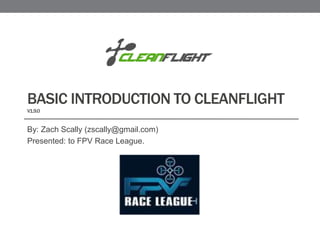 Introduction to-cleanflight | PPT