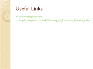 Introduction To Code Igniter | PPT | Web Development | Internet