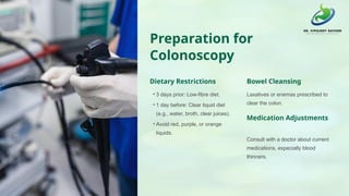 Introduction To Colonoscopy Medical Procedure | PPTX