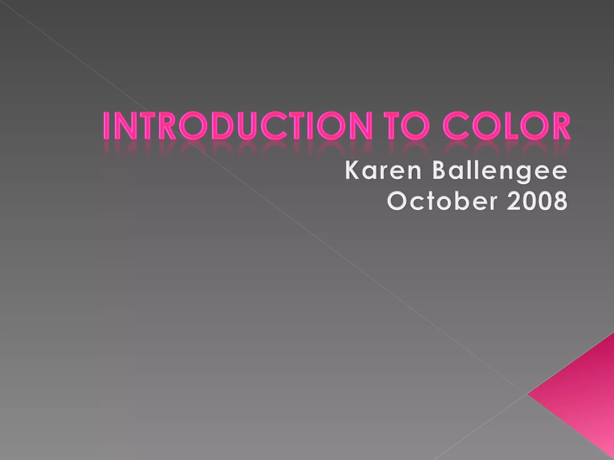 Intro to Color | PPT