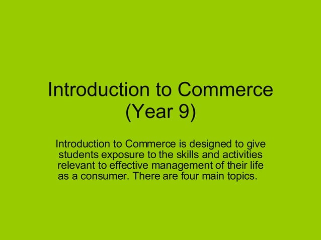 Introduction To Commerce | PPT | Business | Business and Finance