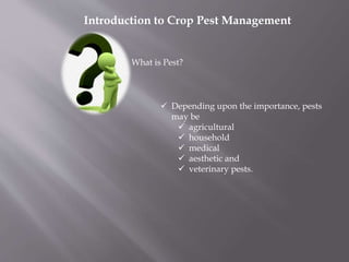 Introduction to-crop-pest-management | PPTX