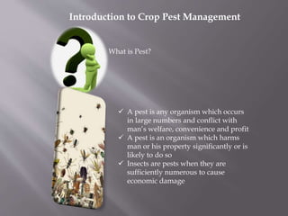 Introduction to-crop-pest-management | PPTX