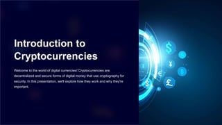 Introduction to Cryptocurrencies | PPTX