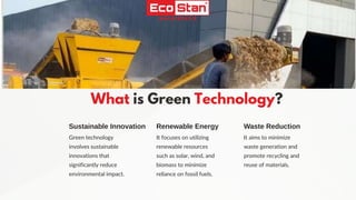 Ecostan's Gobar Se Lakdi Banane Ki Machine: Green Technology | PPTX