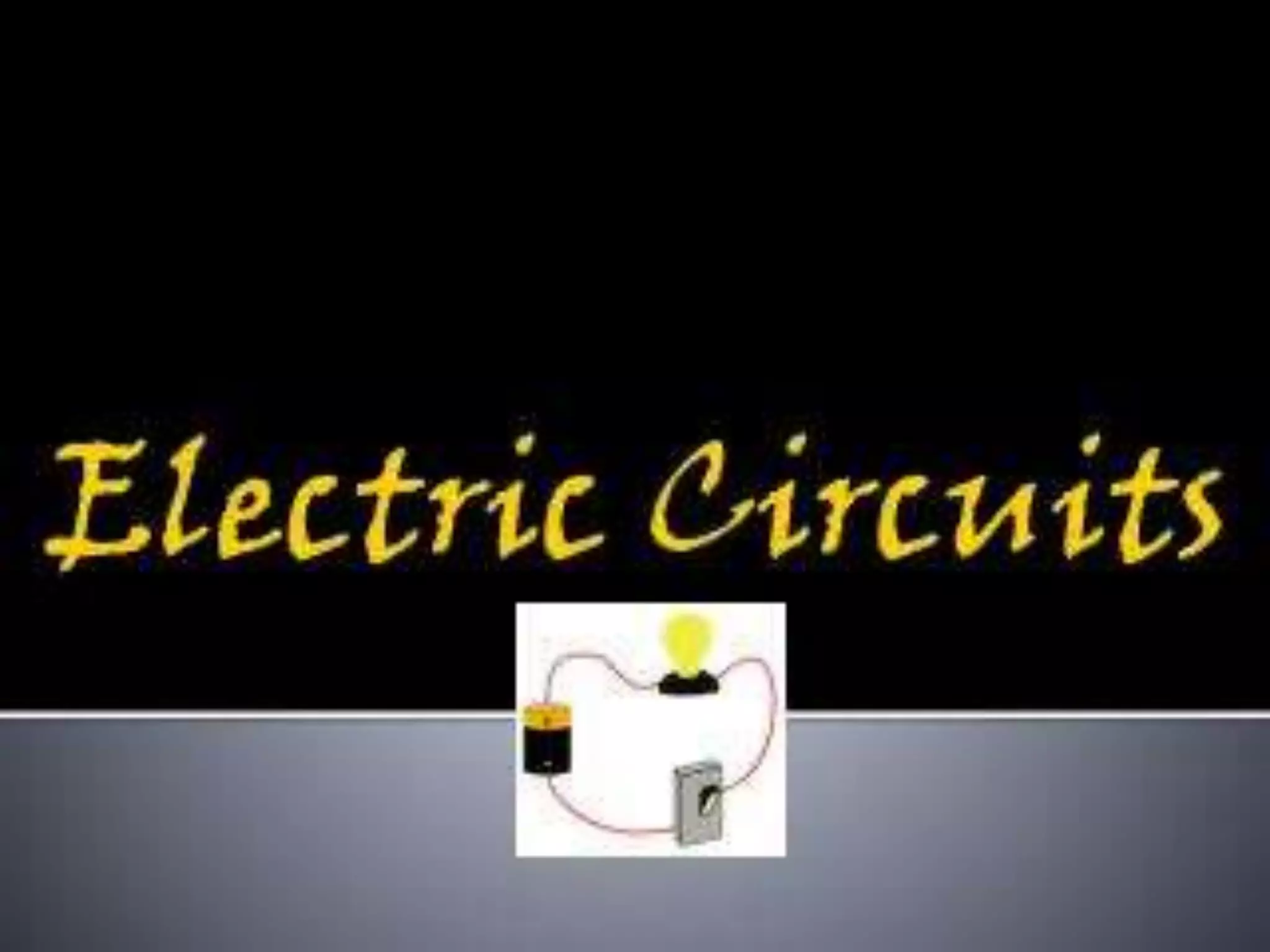 Introduction to electrical circuits | PPTX