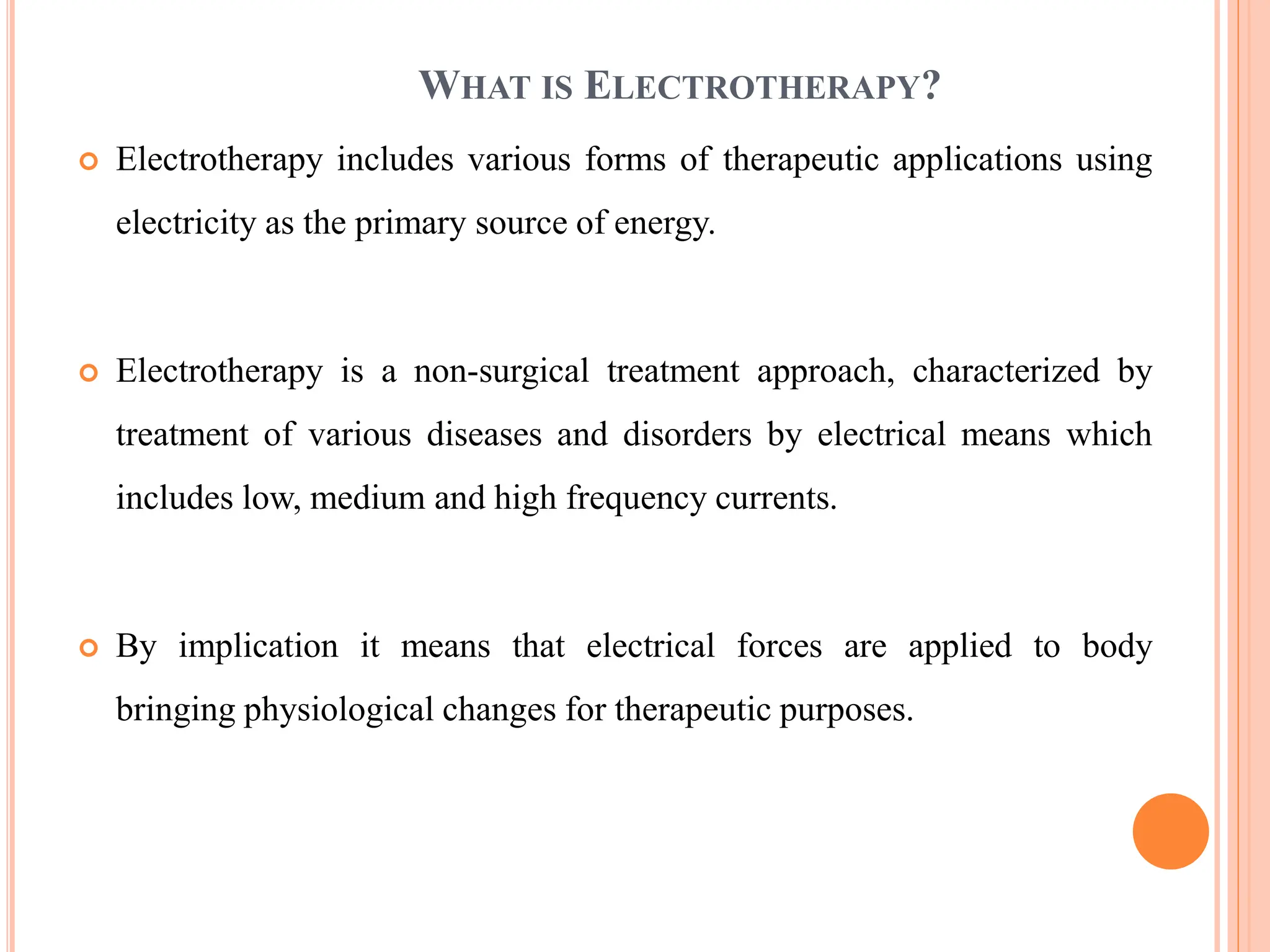 Introduction To Electrotherapy Pptx