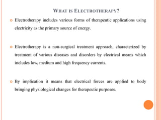 Introduction-to-electrotherapy......pptx