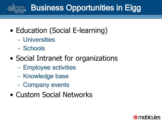 Introduction to ELGG, the Open Source Social Network Platform | PPT
