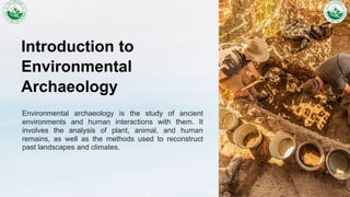 Introduction-to-Environmental-Archaeology.pptx | Geology | Science