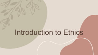Introduction to the concept of ethics.pptx