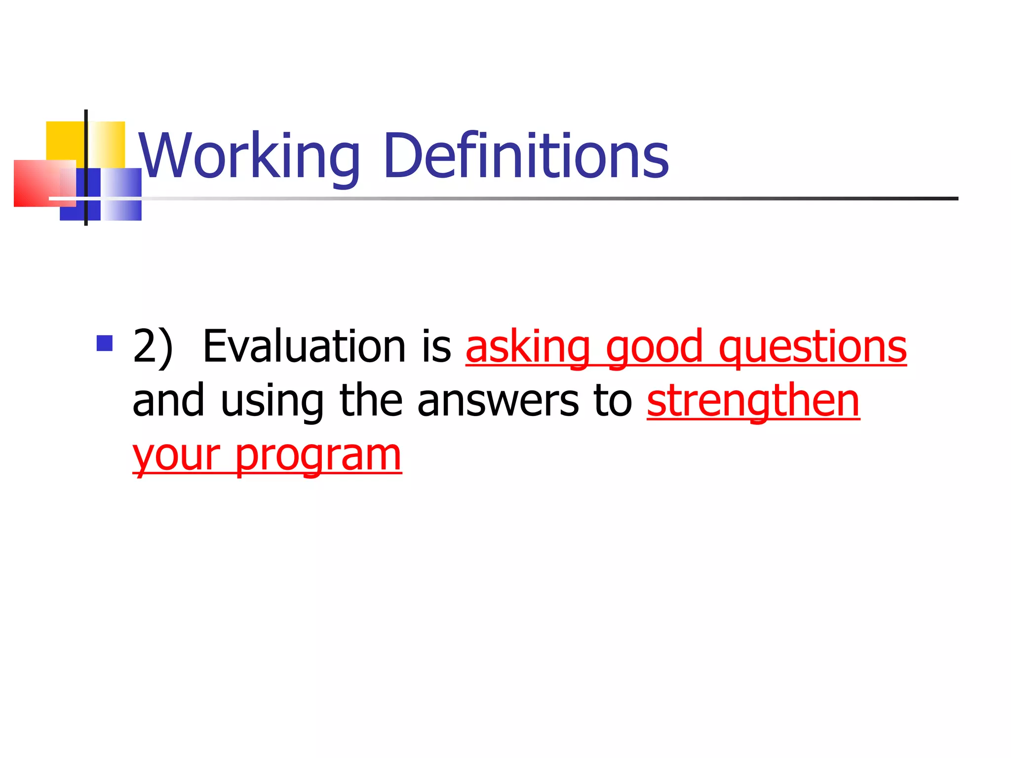 Introduction To Evaluation | PPT