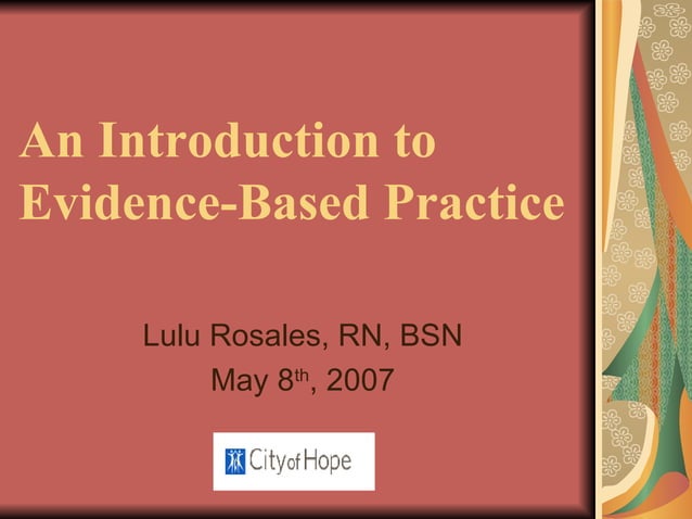 Introduction to Evidence-Based Practice | PPT
