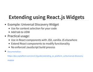 Introduction to eZ Platform v2 UI Customization | PPT