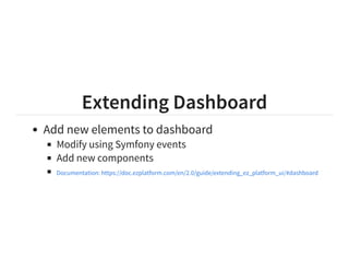 Introduction to eZ Platform v2 UI Customization | PPT