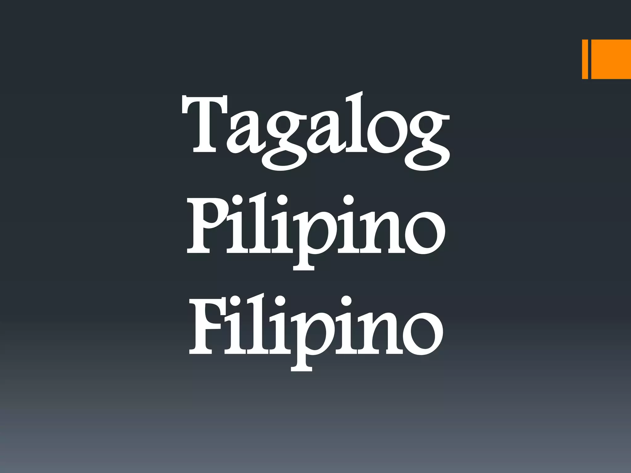 Introduction To Filipino Languages | PPTX