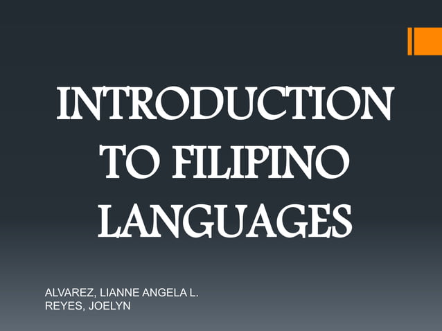 Introduction To Filipino Languages | PPTX