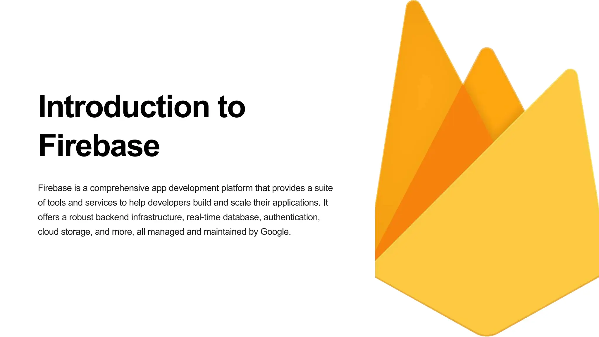 Introduction to Firebase (A Platform for developing apps) .pptx