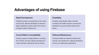 Introduction to Firebase (A Platform for developing apps) .pptx