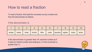 Fraction ppt for student in elementary who likes to know fraction | PPTX