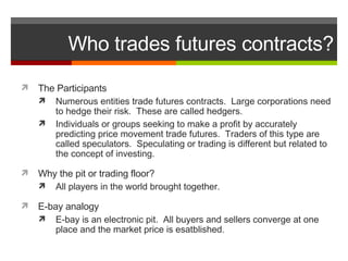Introduction to Futures Trading | PPT