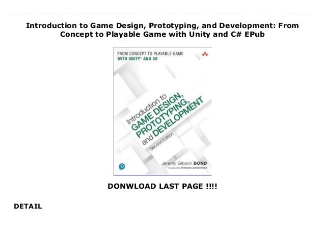 Introduction To Game Design Prototyping And Development From Concept