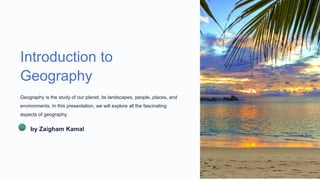 Introduction to Geography | PPT
