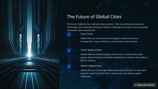 Introduction-to-Global-Cities.pptx.............. | PPTX