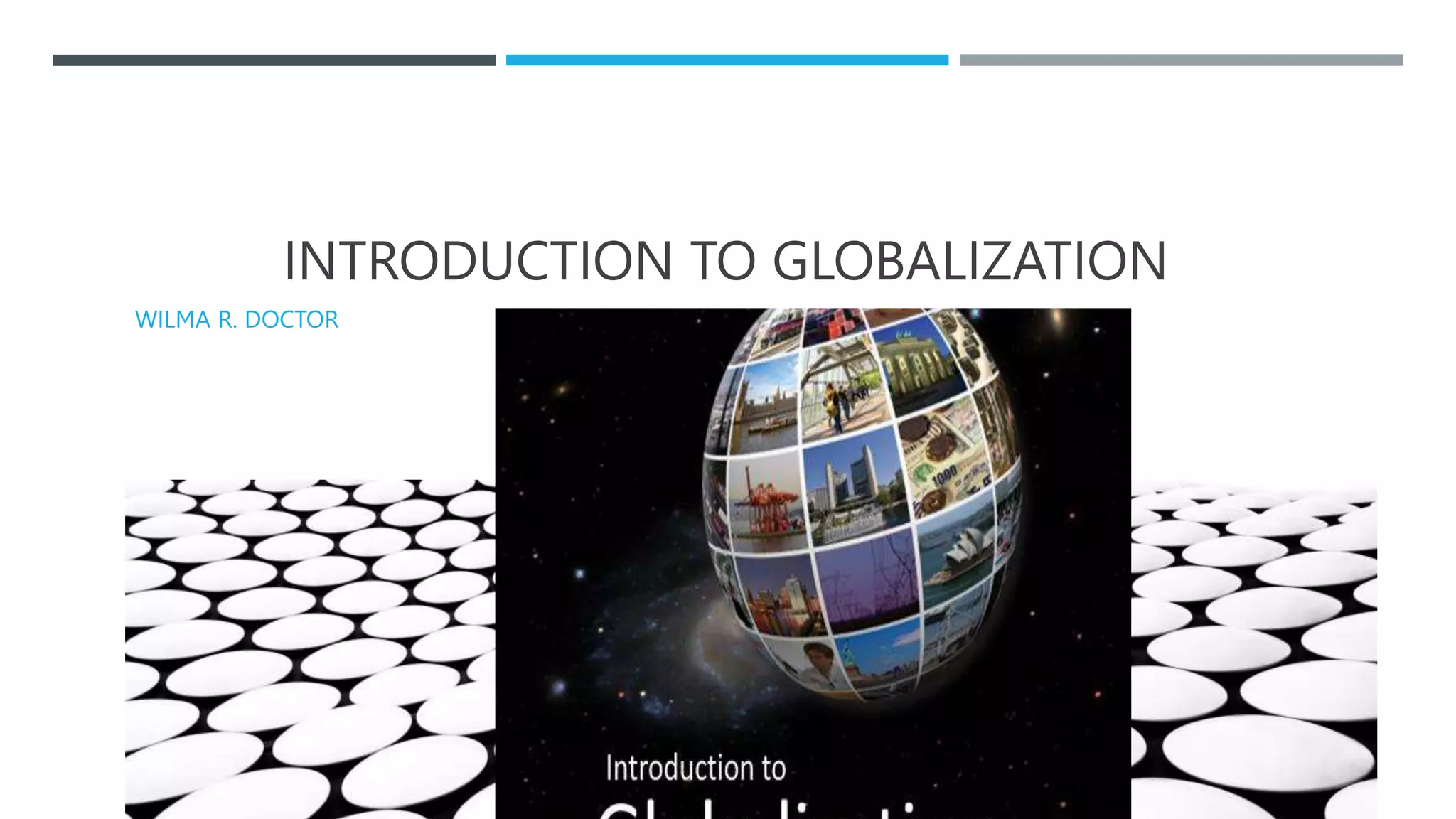 INTRODUCTION-TO-GLOBALIZATION-LESSON-1.pptx