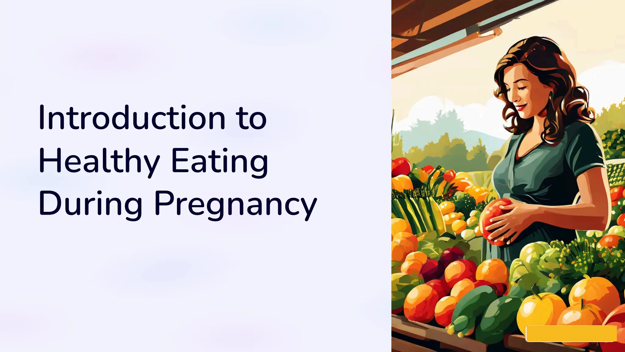 Introduction-to-Healthy-Eating-During-Pregnancy | PDF