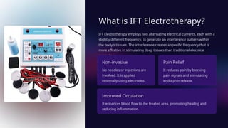 Introduction-to-IFT-Electrotherapy..pptx