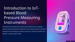 Introduction-to-IoT-based-Blood-Pressure-Measuring-Instruments.pptx