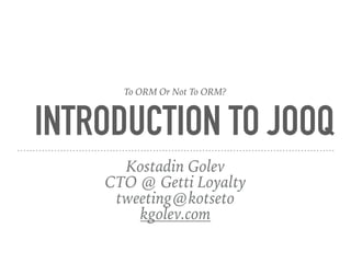 Introduction to jOOQ | PDF