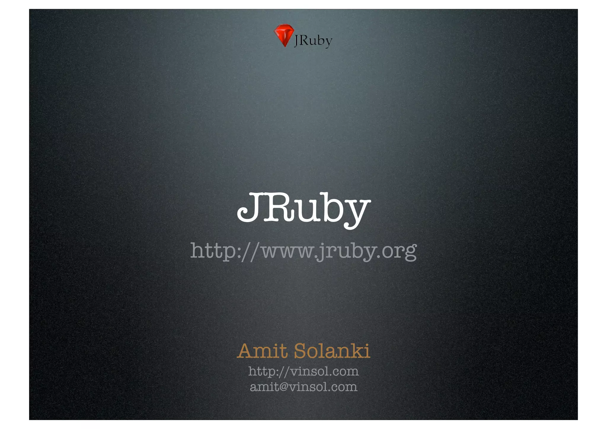 Introduction to JRuby | PPT
