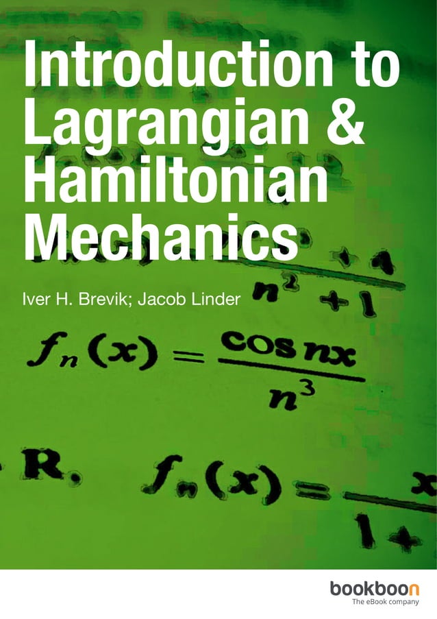 Introduction to-lagrangian-hamiltonian-mechanics 2 | PDF