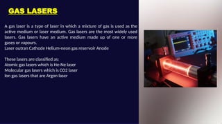 TYPES OF LASER ,PROCESS CHARACTERISTICS AND APPLICATIONS | PPTX
