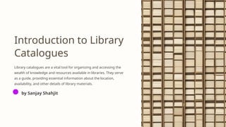 Introduction-to-Library-Catalogues 25.pptx