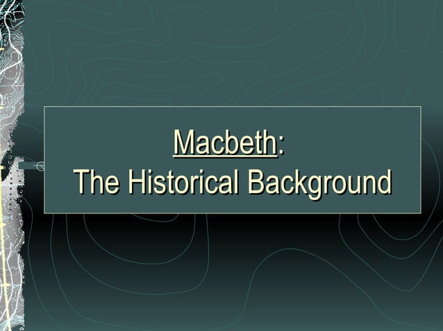 Introduction to-macbeth history ppt | PPT | Roleplaying Games | Games ...