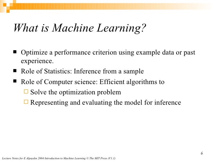 Introduction to Machine Learning