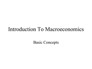 Introduction To Macoeconomics | PPT