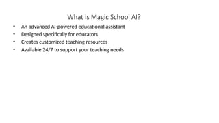 Introduction-to-Magic-School-AI--Empowering-Your-Teaching.pptx