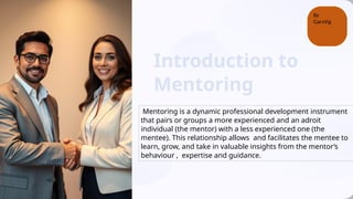 Introduction-to-Mentoringppt 2024 to 2025.pptx